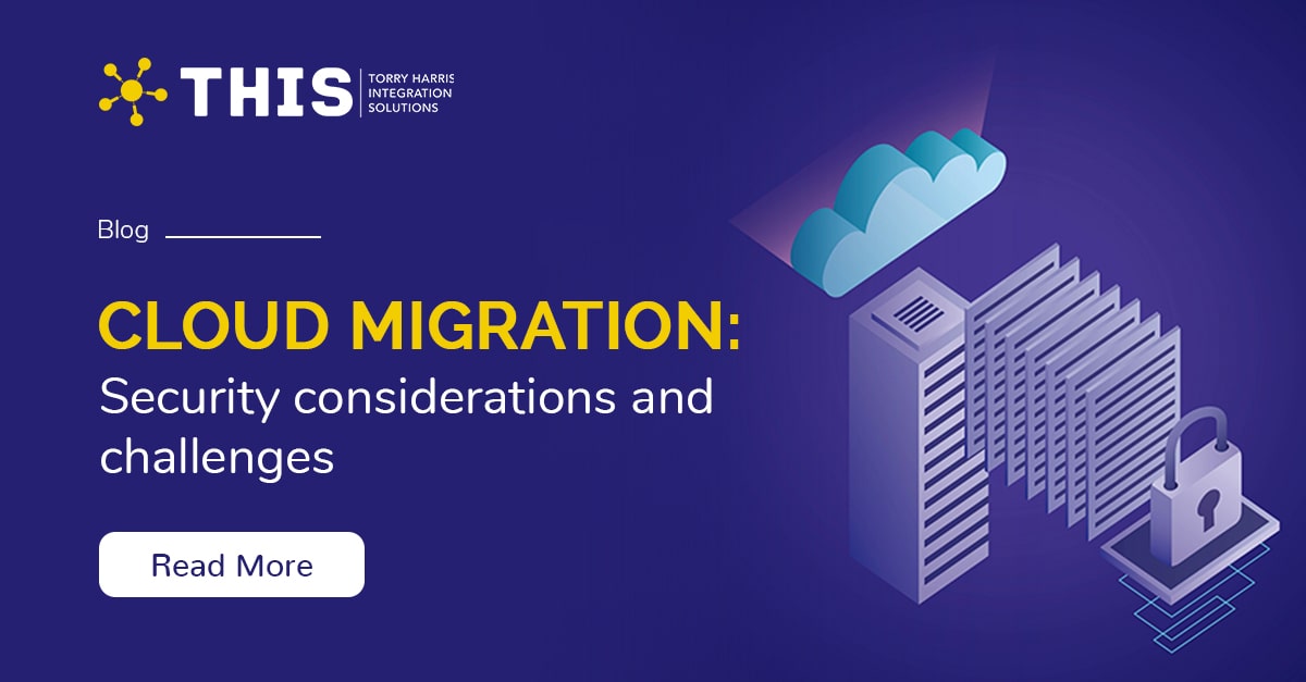 Cloud Migration Security Considerations And Challenges