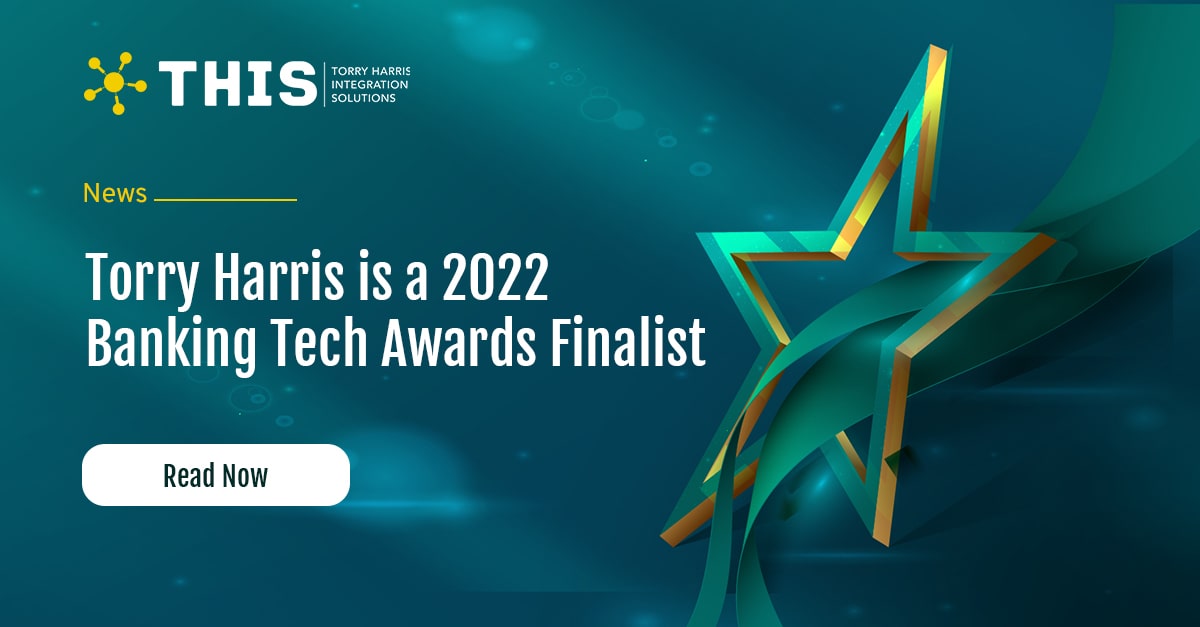 Torry Harris is a 2022 Banking Tech Awards Finalist