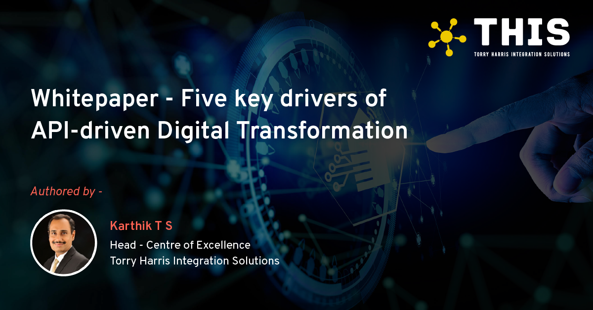 Five key drivers of API-driven Digital Transformation (Whitepaper ...