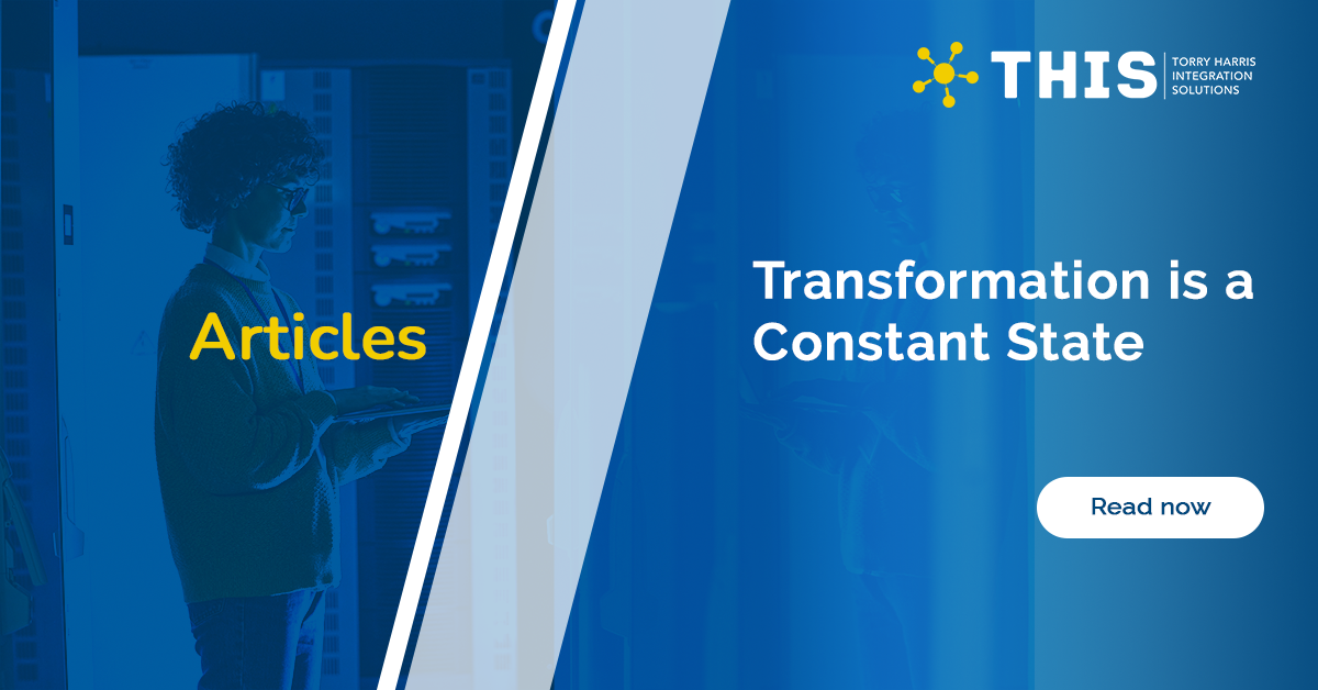 Constant State of Transformation