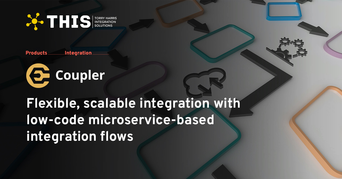 Coupler: Low code micro integrator tool | Torry Harris